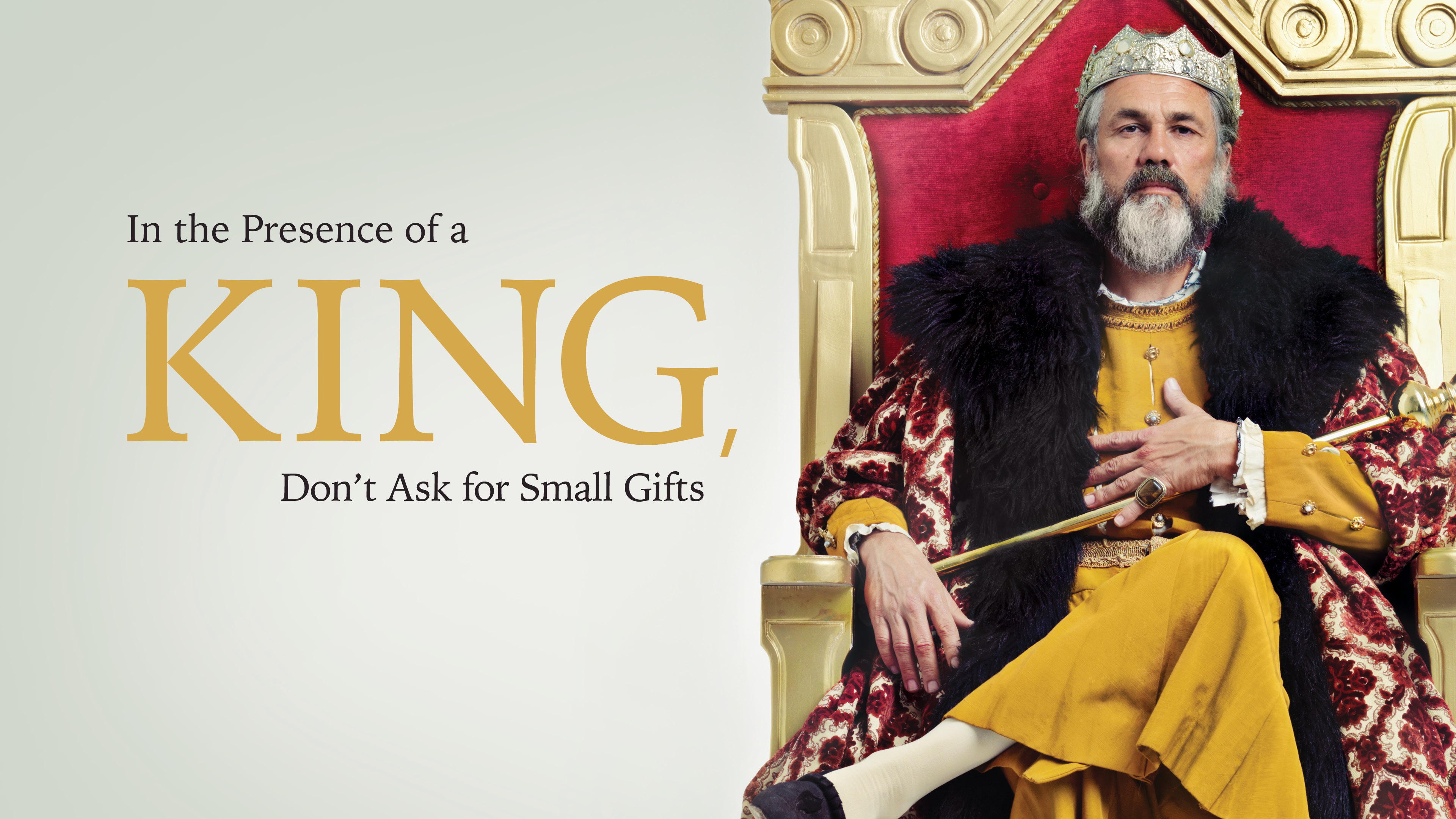 In the Presence of a King, Don't Ask for Small Gifts | Pioneer Memorial ...