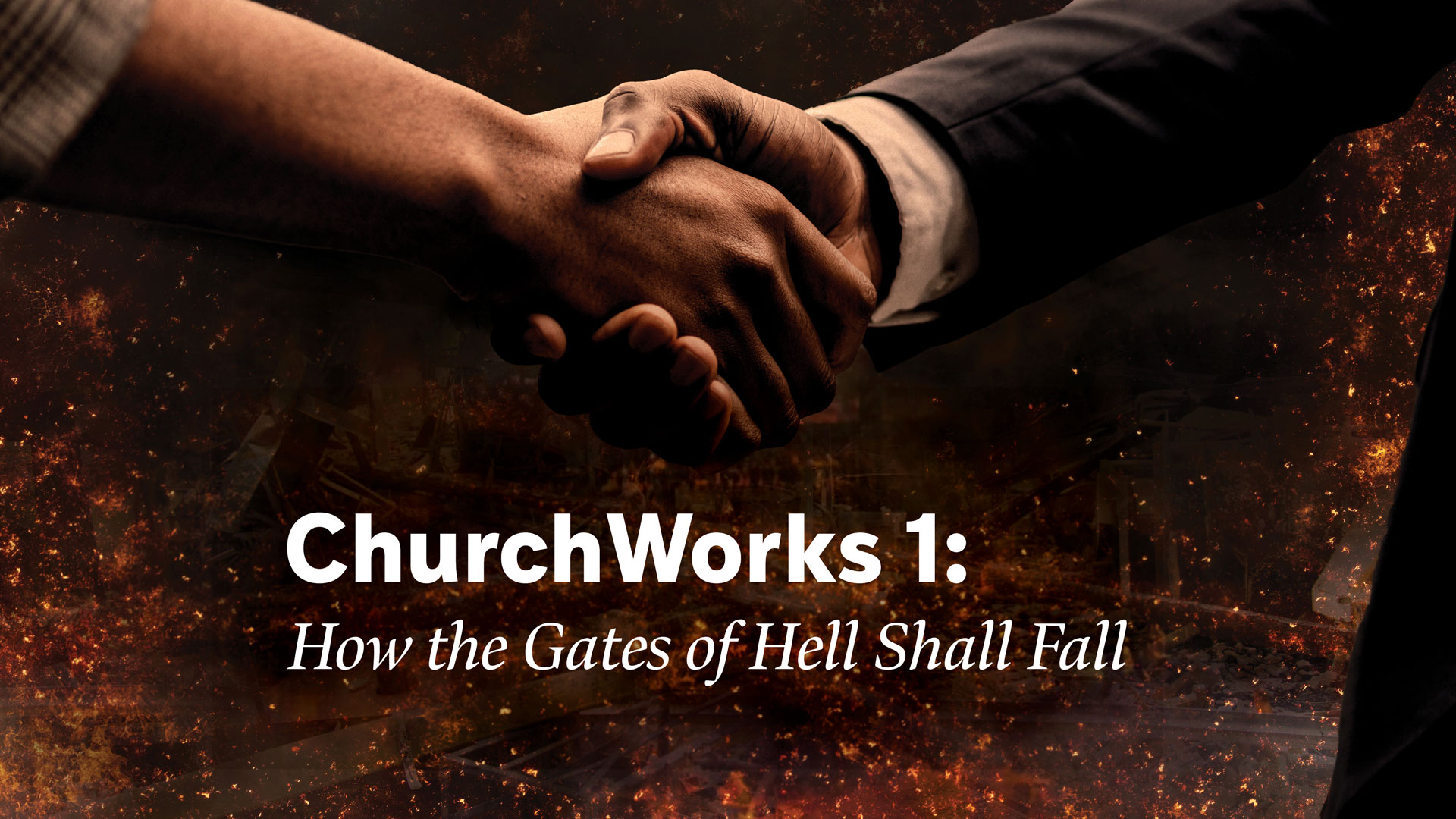 Part 1: How the Gates of Hell Shall Fall | Pioneer Memorial Church