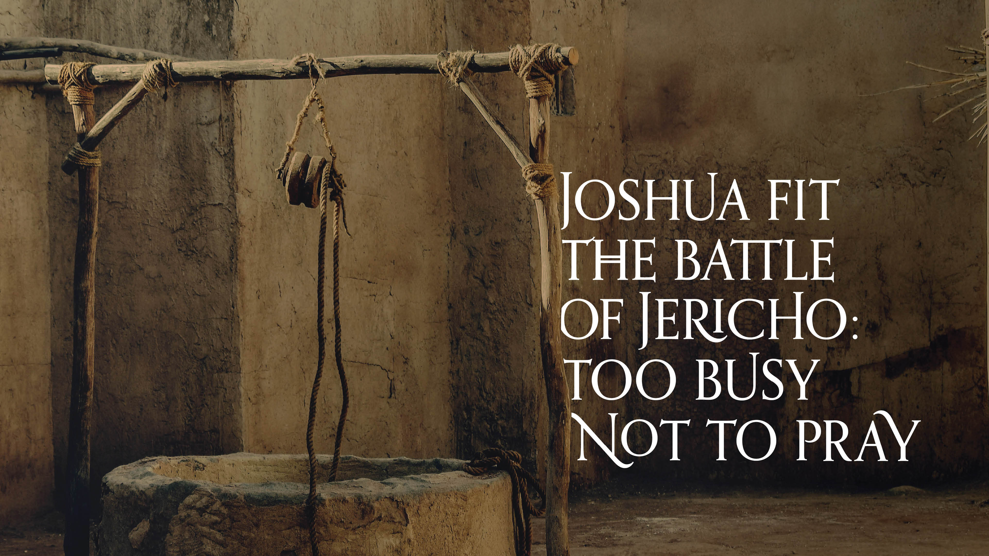 Too Busy Not to Pray | Pioneer Memorial Church
